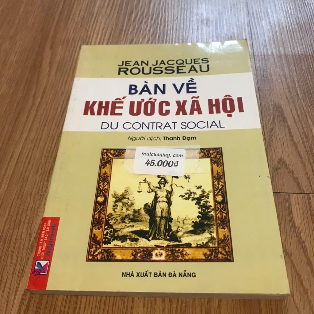 Bàn Về Khế Ước Xã Hội – Jean-Jacques Rousseau – MÙI CỦA GIẤY